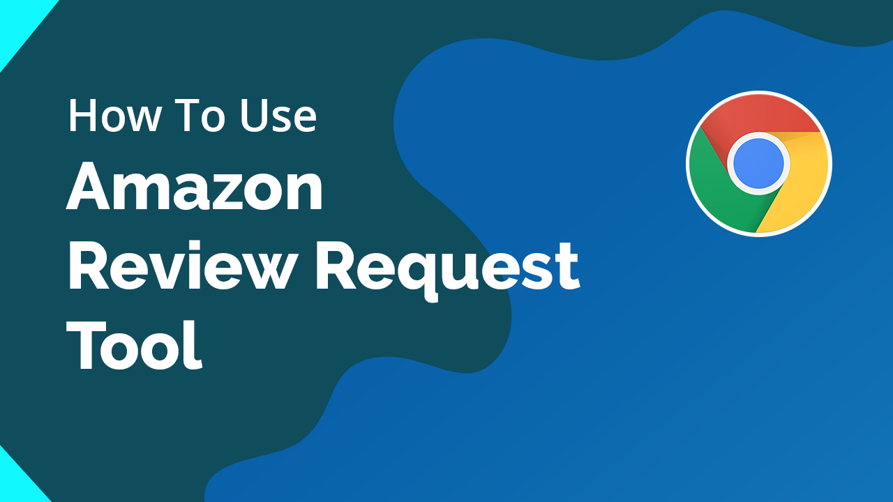 Amazon Review Request Tool - SellerApp